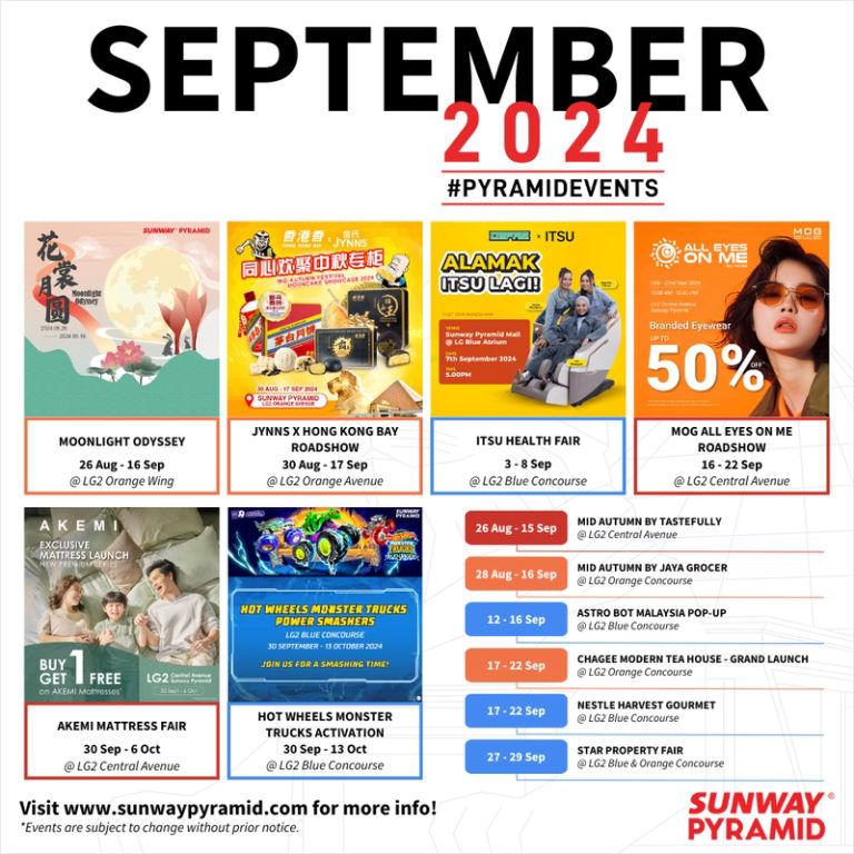 Sunway Pyramid - Latest Promotions, Ongoing Events and Latest Blogs