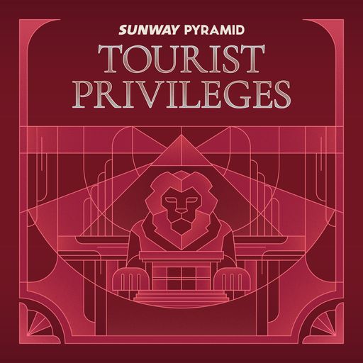 Tourist Privileges at Sunway Pyramid
