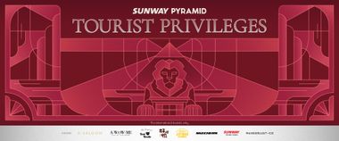 Tourist Privileges at Sunway Pyramid